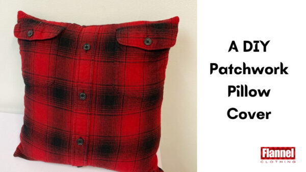 7 DIY Project Ideas Using The Cozy Flannel